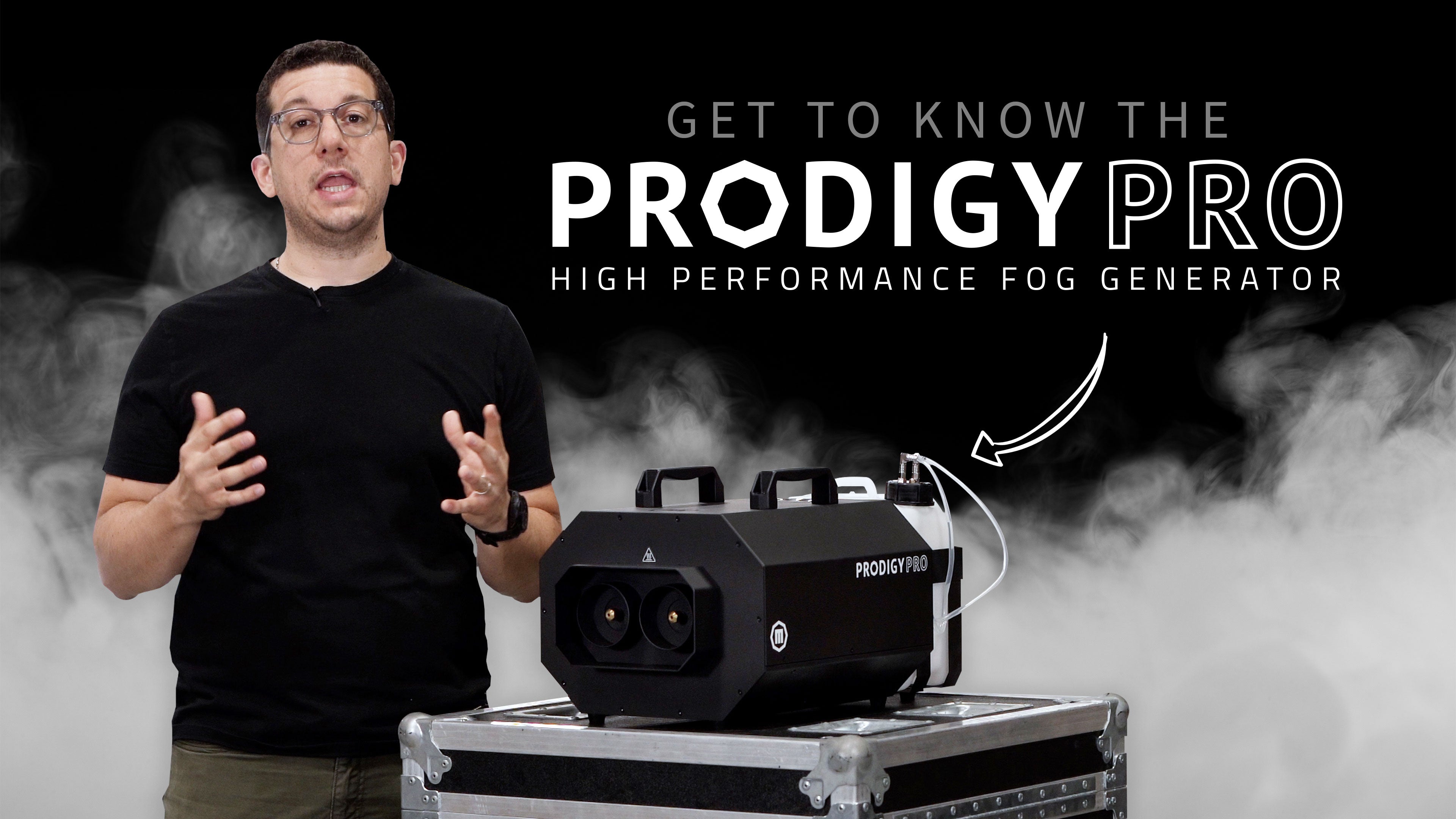 Get to Know the Prodigy Pro High Performance Fog Generator – Master FX